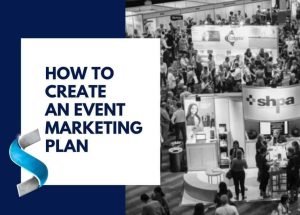 How to create an event marketing plan